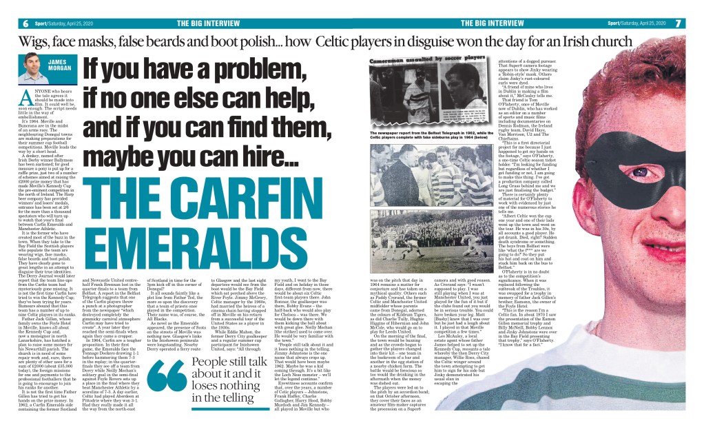 The Carfin Emeralds: How Celtic players in disguises won the day for a ...